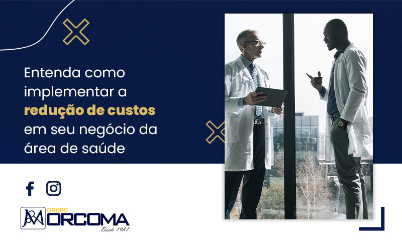 Redução de custos: saiba como fazer em sua empresa da área de saúde Redução de custos: saiba como fazer em sua empresa da área de saúde